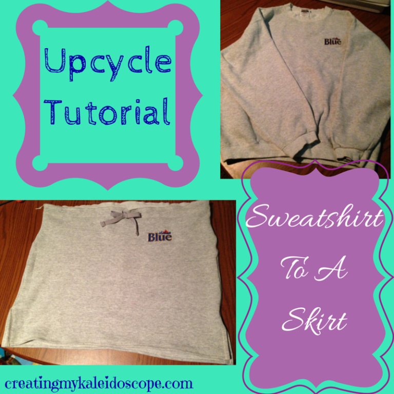 Upcycle Tutorial: Sweatshirt To A Skirt - Creating My Kaleidoscope